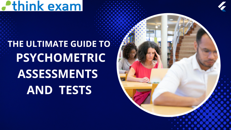 The Ultimate Guide to Psychometric Assessments and Tests The Ultimate Guide to Psychometric Assessments and Tests
